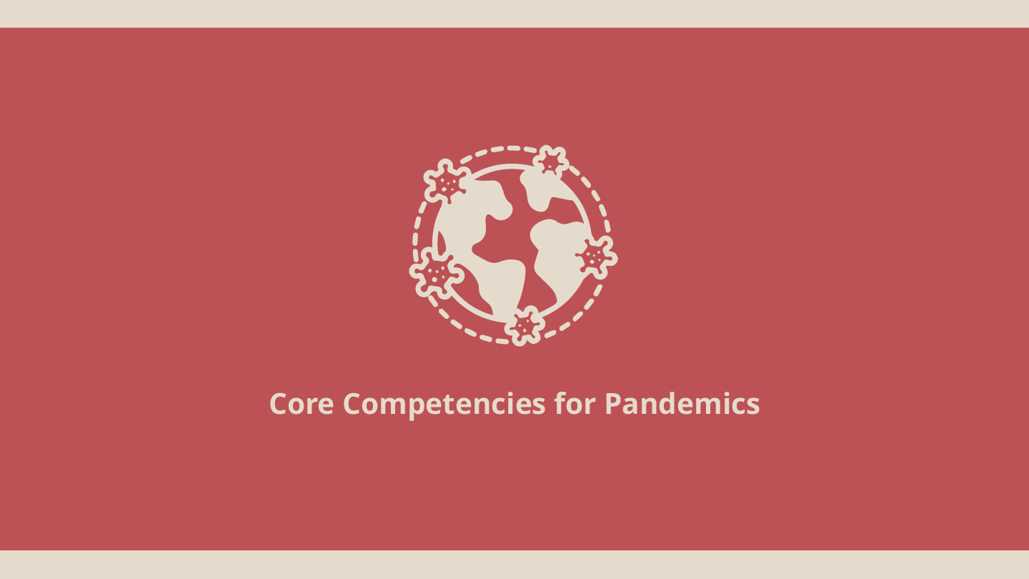 Public Health Core Competencies for Pandemics - EpiMetrics, Inc.